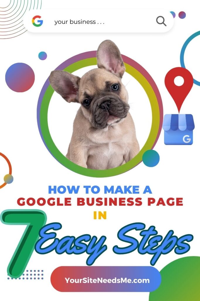 How to Make a Google Business Page for your Company in 7 Easy Steps ...